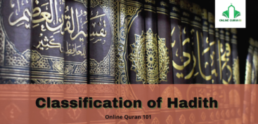 Classification of Hadith – Definition, Components & Categories - Online ...